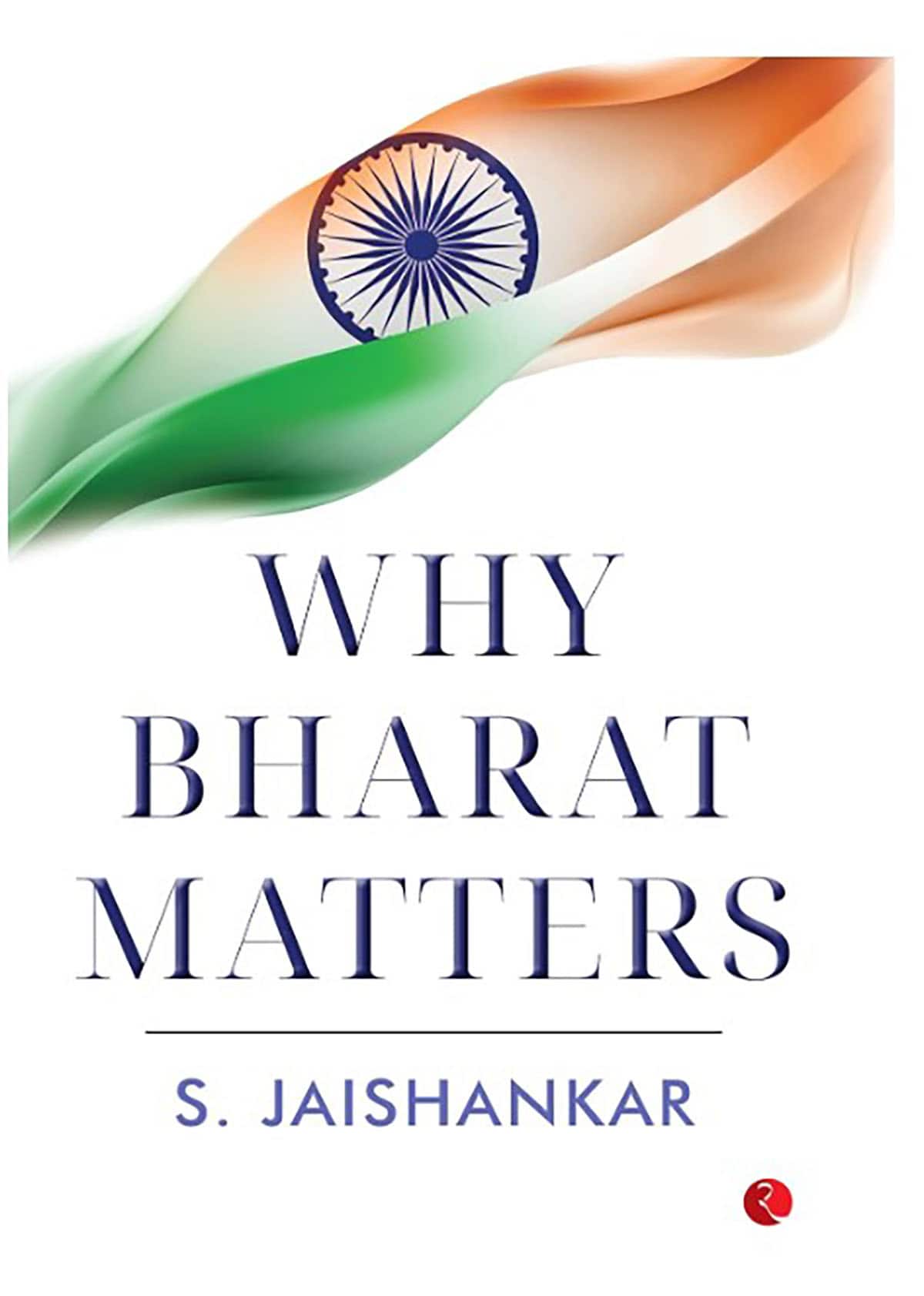Book Review | Jaishankar's 'Why Bharat Matters' reveals diplomatic ...