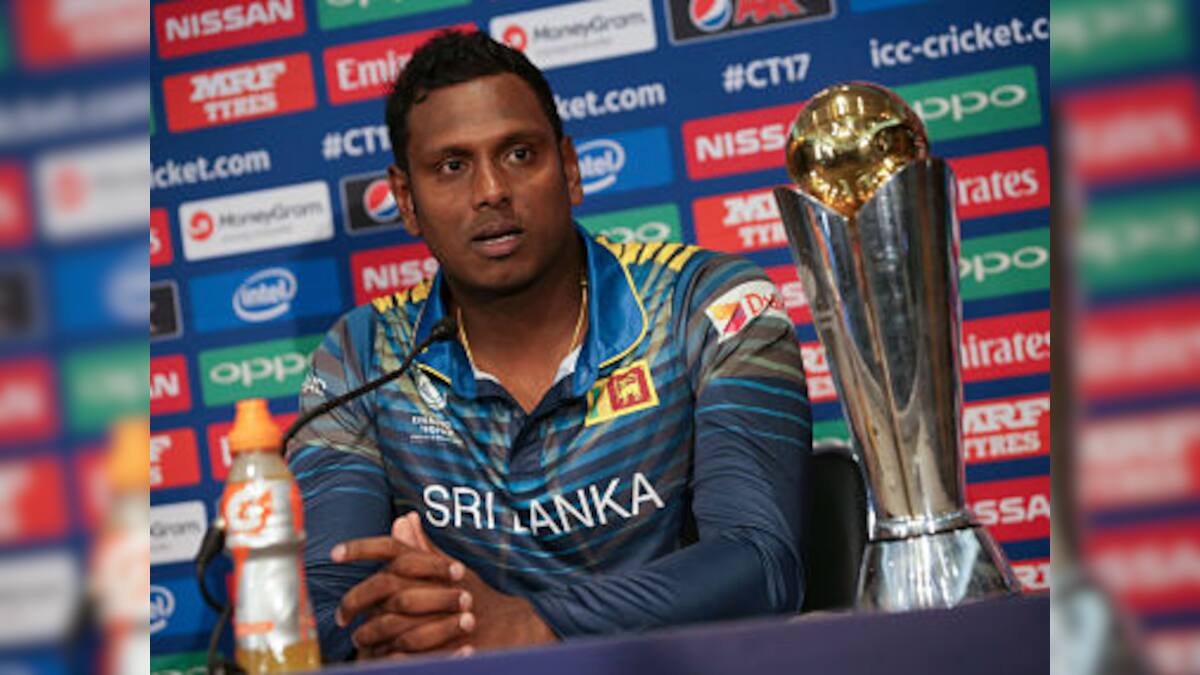 ICC Champions Trophy 2017: Angelo Mathews says Sri Lanka happy to walk ...