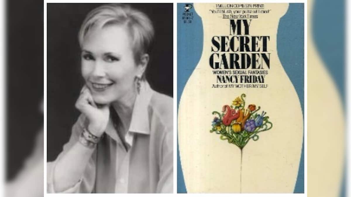 How Nancy Friday helped generations of Indian women to acknowledge ...