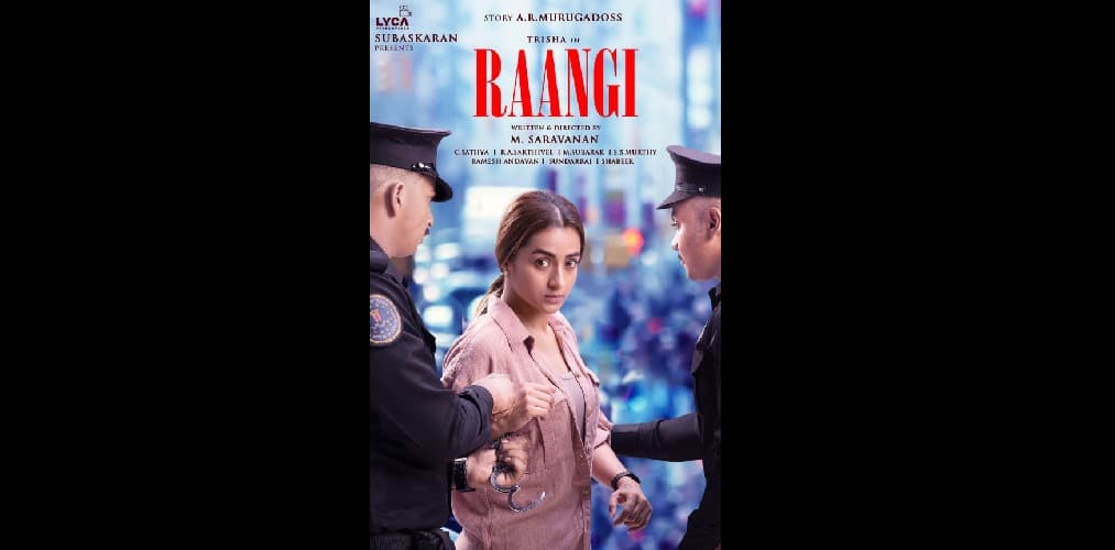 Raangi: Trisha unveils first look poster of upcoming film directed by M ...