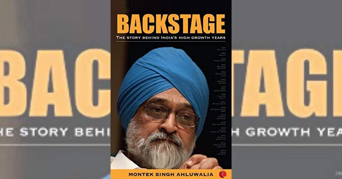 Montek Singh Ahluwalia's Backstage traces the trajectory of India's ...