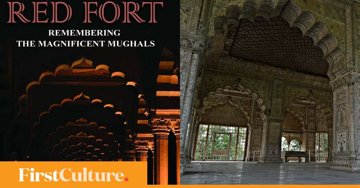 Read an excerpt from Debasish Das' book on the Red Fort, a narrative ...