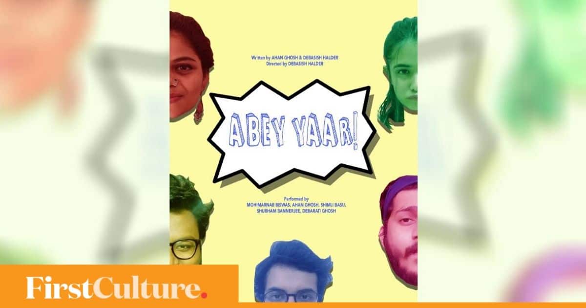 FirstAct: OGLAM's Abey Yaar! vets relationships in a digital age ...
