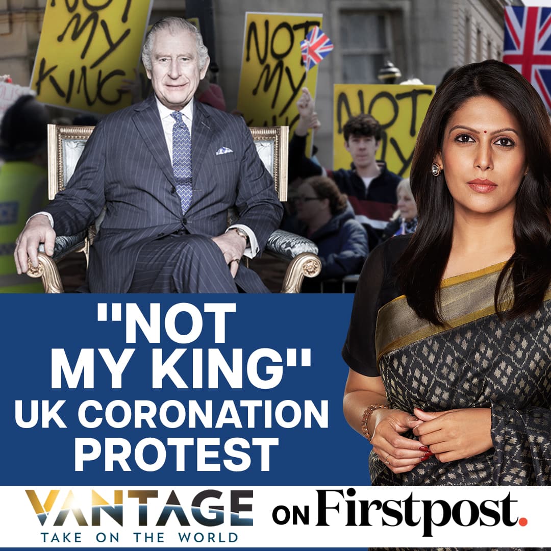 King Charles’ Coronation: “Not My King” Protests Hit UK | Vantage with ...