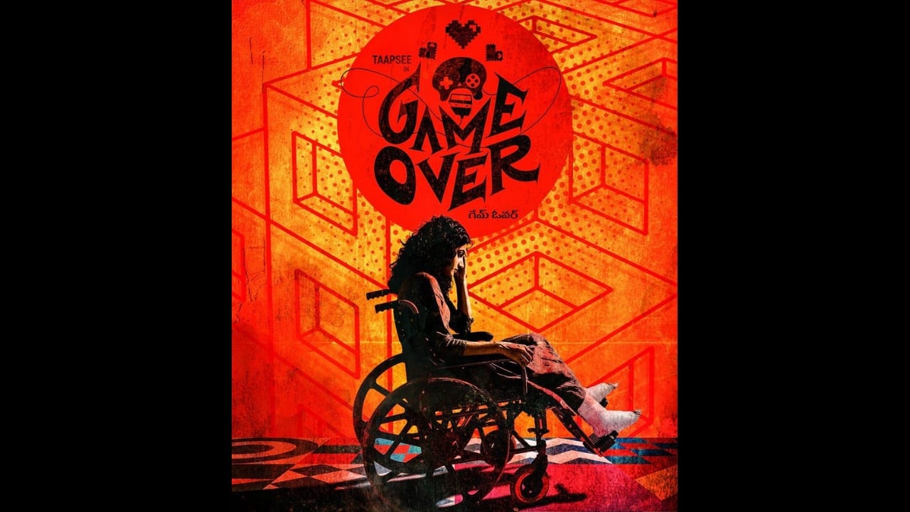 Game Over poster: Taapsee Pannu is wheelchair-bound in Ashwin Saravanan ...